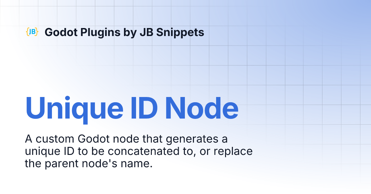Unique ID Node | Godot Plugins by JB Snippets